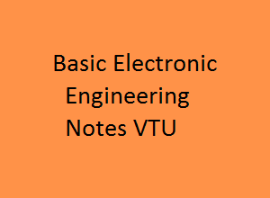 Basic Electronics Engineering Notes Pdf VTU - BEE Notes VTU | SW
